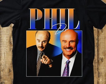 Dr Phil Shirt - Etsy