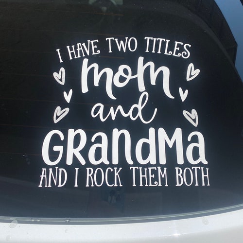 Mom and Grandma Decal Car Decal Window Sticker Two - Etsy