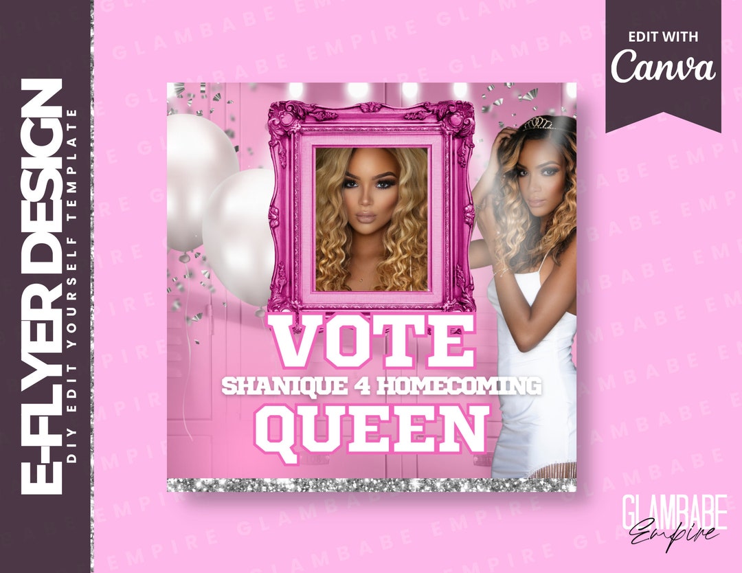 Vote Flyer, Homecoming Queen Flyer, Homecoming Flyer, Campaign Flyer ...