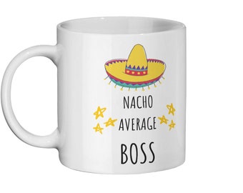 Nacho Average Boss | Etsy