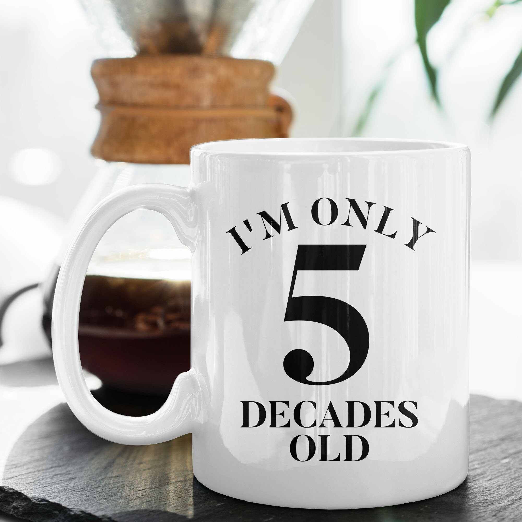 I'm Only 5 Decades Old, Milestone Birthday, Gift for Her & Him, 60th ...