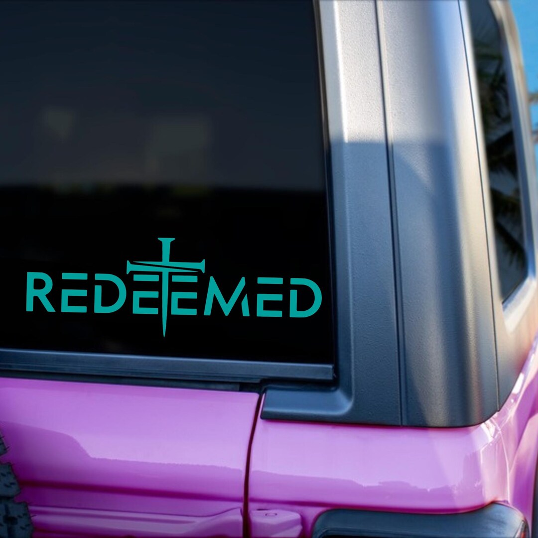 Redeemed Vinyl Decal Sticker Christian Car Window Sticker With Nail ...