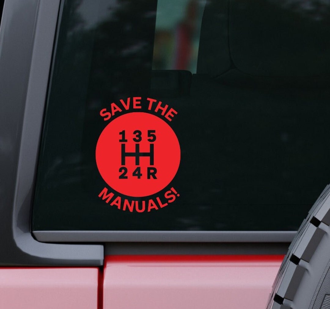 Save the Manuals 5 Speed Straight Gear Permanent Decal Sticker for Car ...