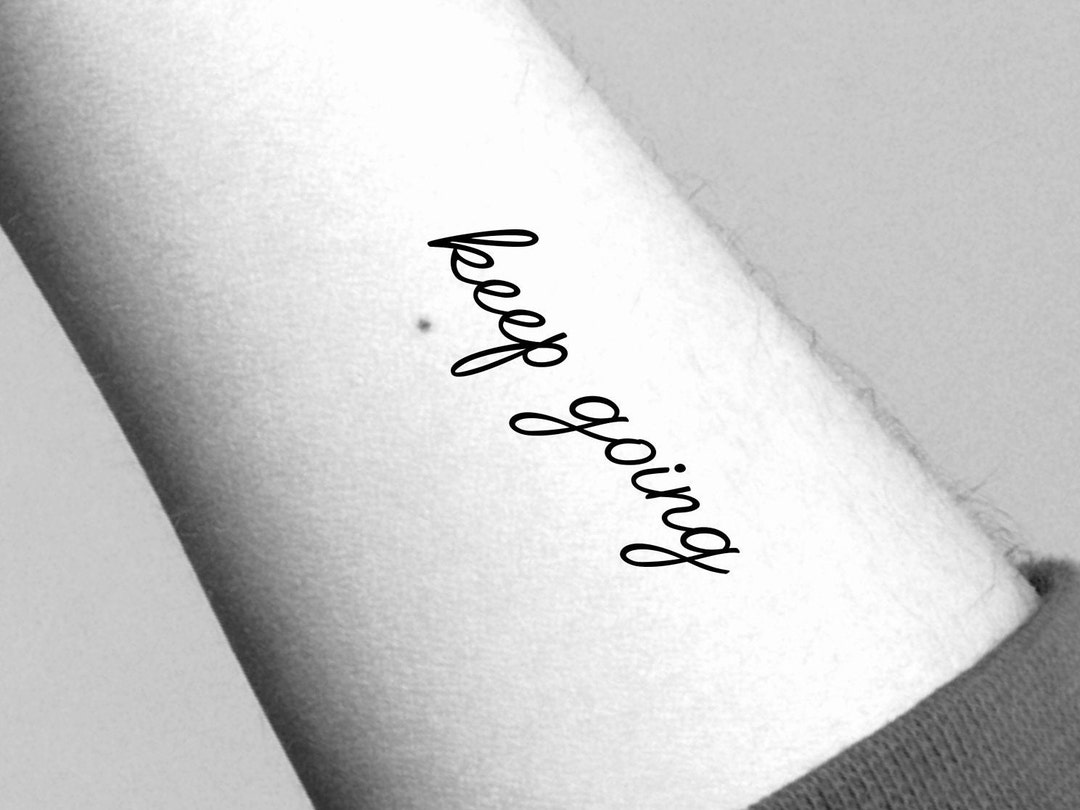 Keep Going Temporary Tattoo - Etsy