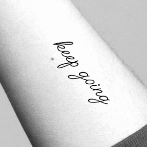 Temporary Keep Going Tattoo - Etsy