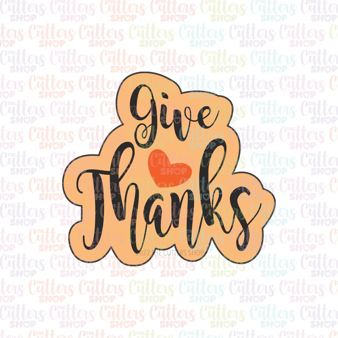 Give Thanks Cookie Cutter - Etsy