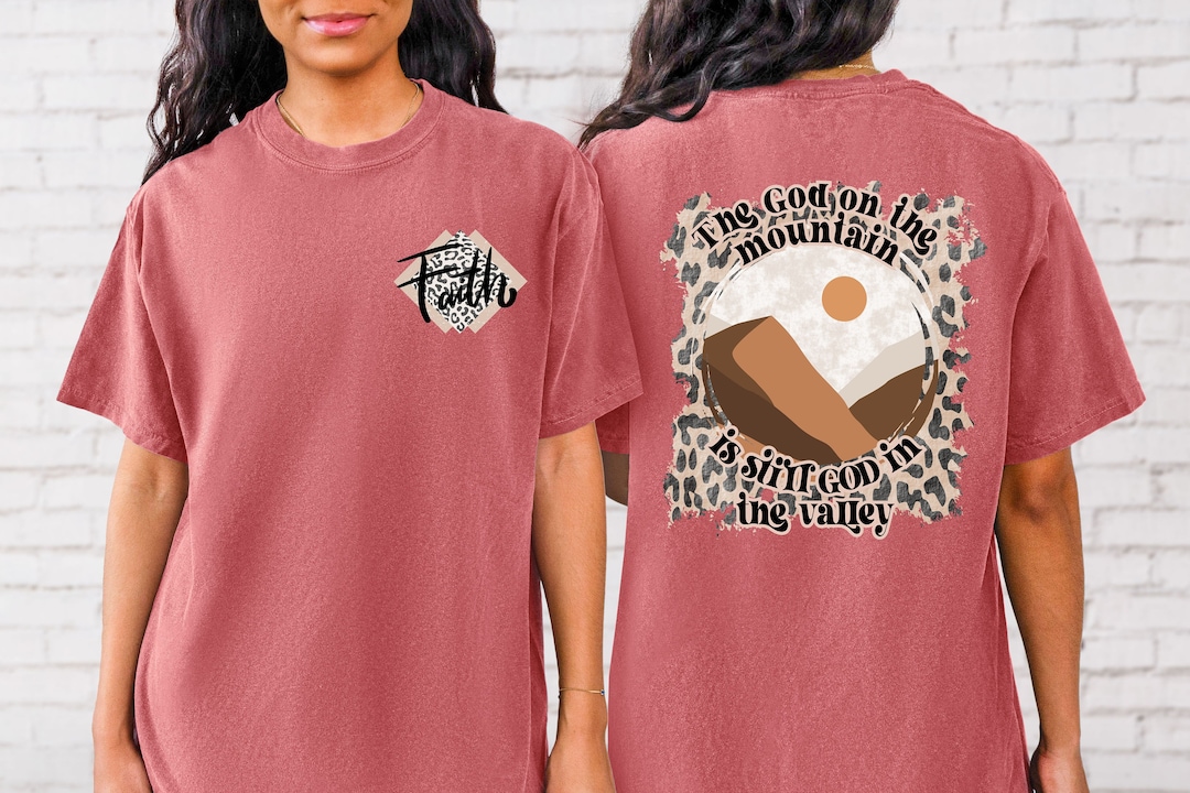 God of the Mountain is the God of the Valley, Faith, Front and Back ...