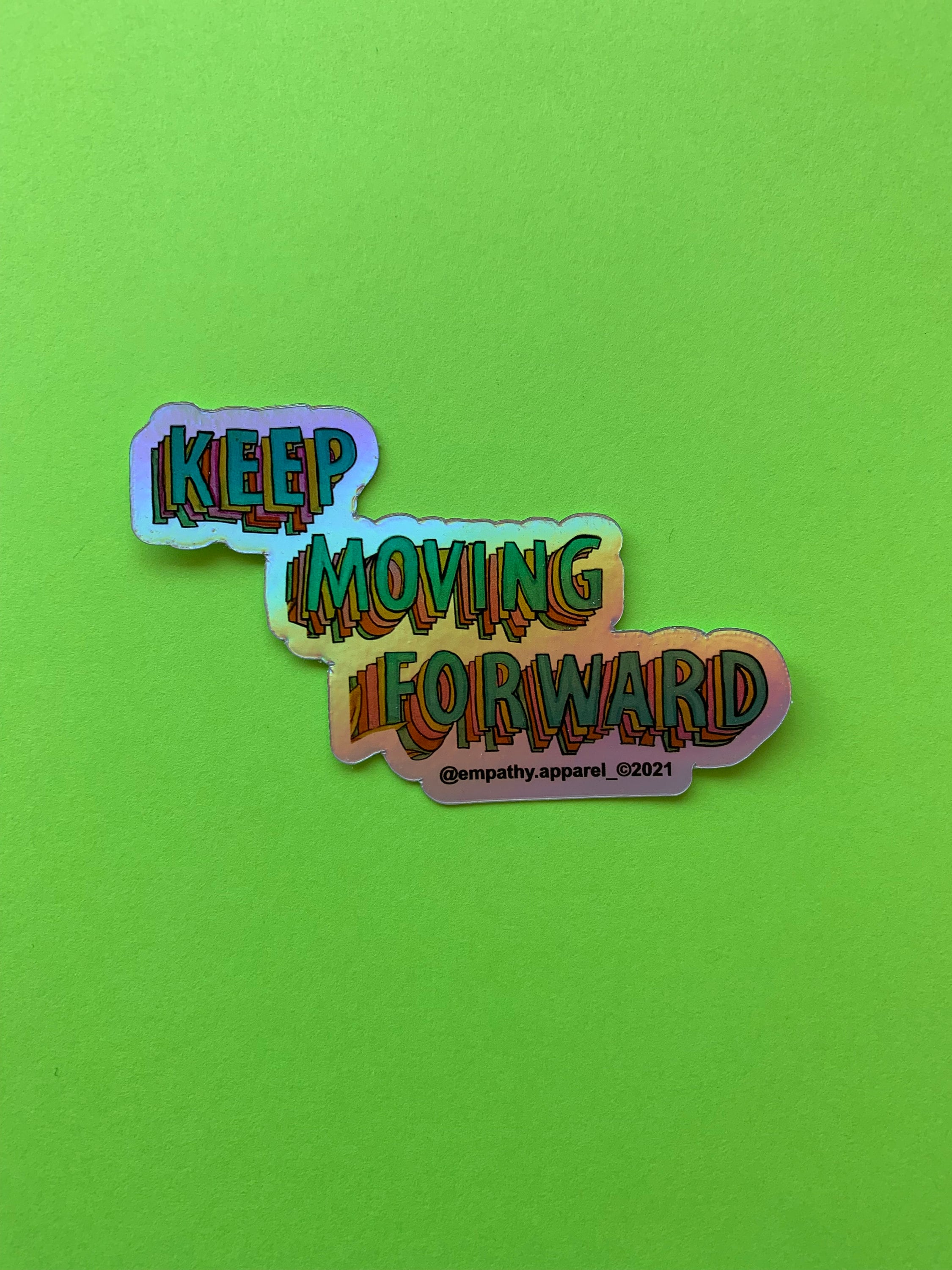 Holographic Keep Moving Forward Sticker - Etsy