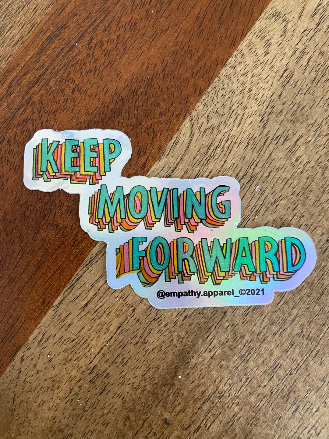 Holographic Keep Moving Forward Sticker - Etsy
