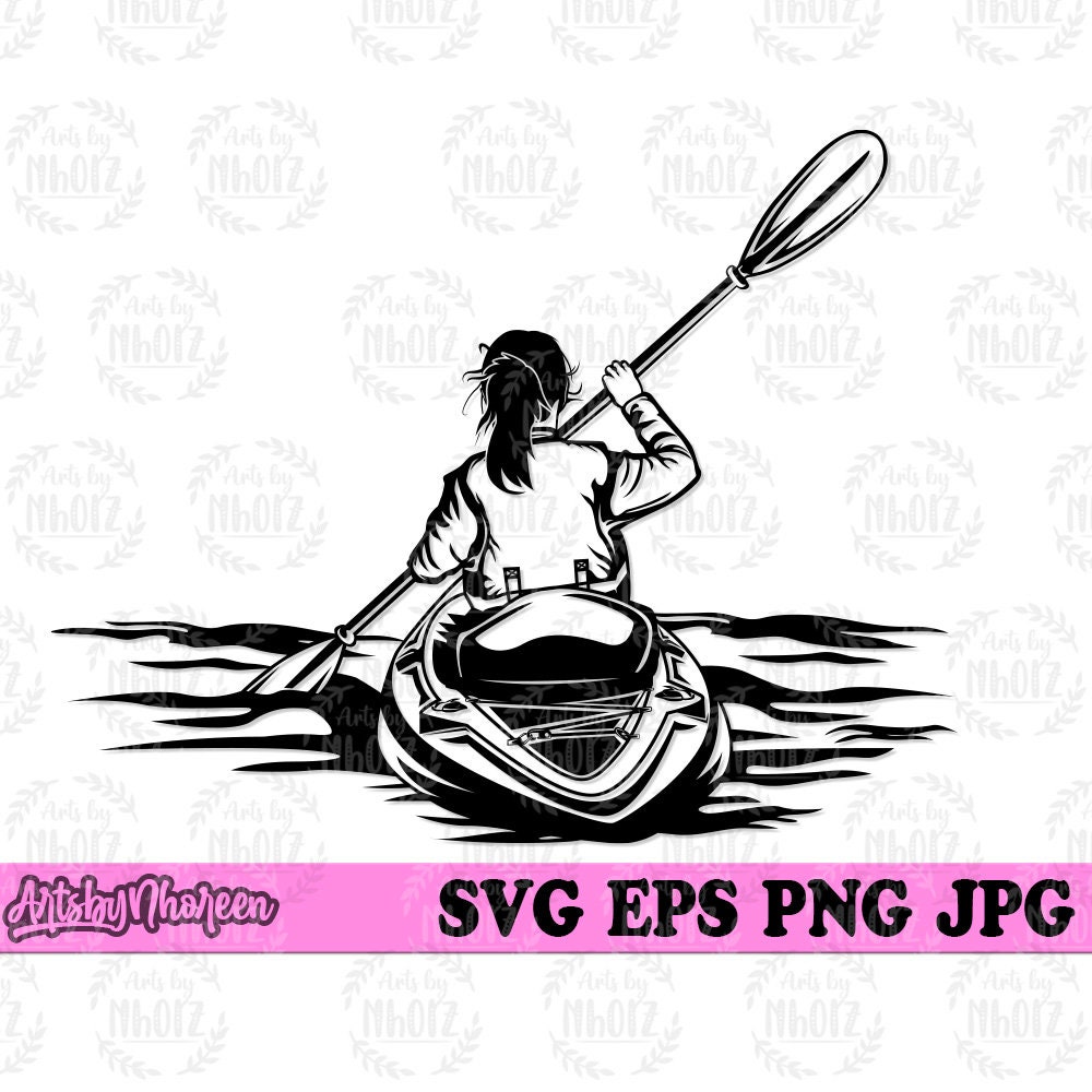 Kayaking Girl Svg Summer Activity Clipart Lake Scene | Etsy