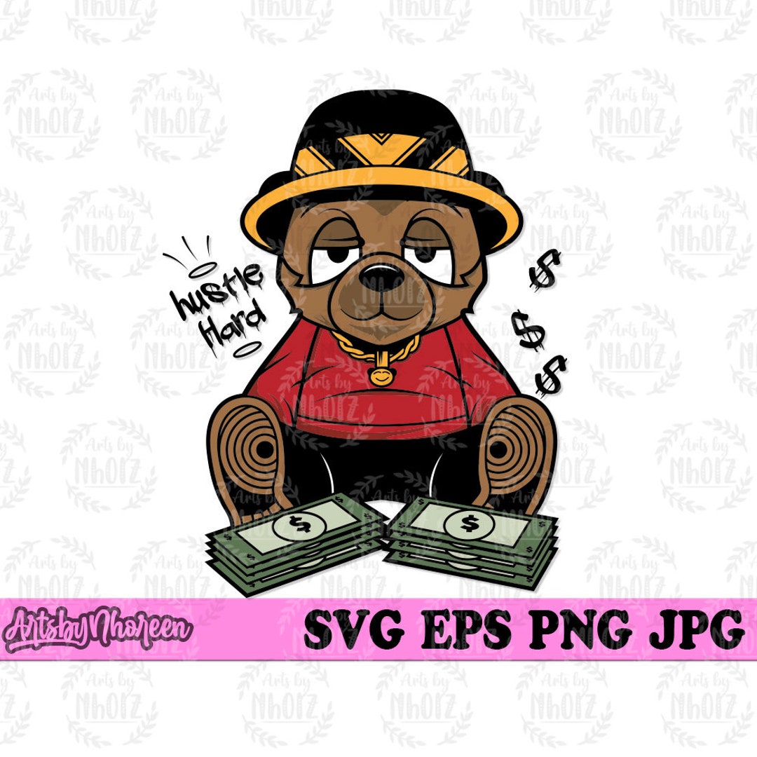Rich Hustler Teddy Svg, Hipster Teddy Cut File, Gangster Bear Stencil ...