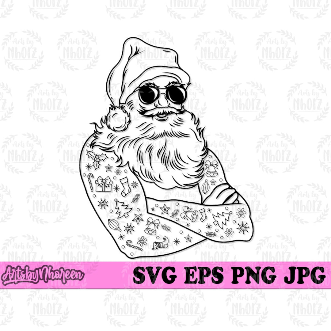 Cool Tattooed Santa Svg | Christmas Clipart | Santa Claus Stencil | Tis ...
