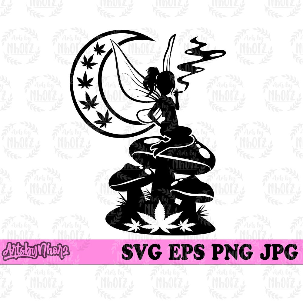 Weed Fairy Svg Weed Fairy Png Fairy Clipart Fairy Cutfile - Etsy Canada