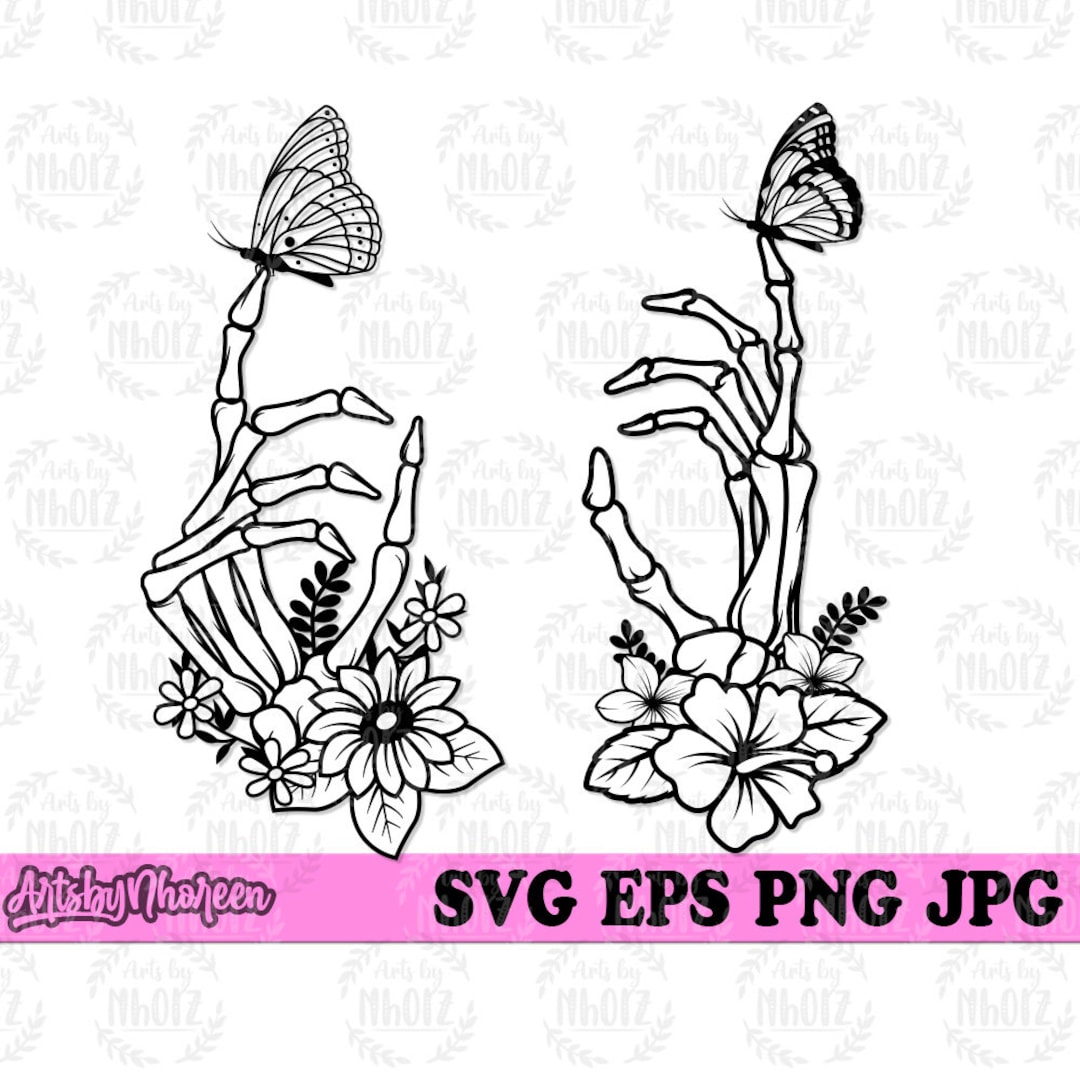 Skeleton Hand With Florals Butterfly Svg, Flower Hand Clipart, Skeletal ...
