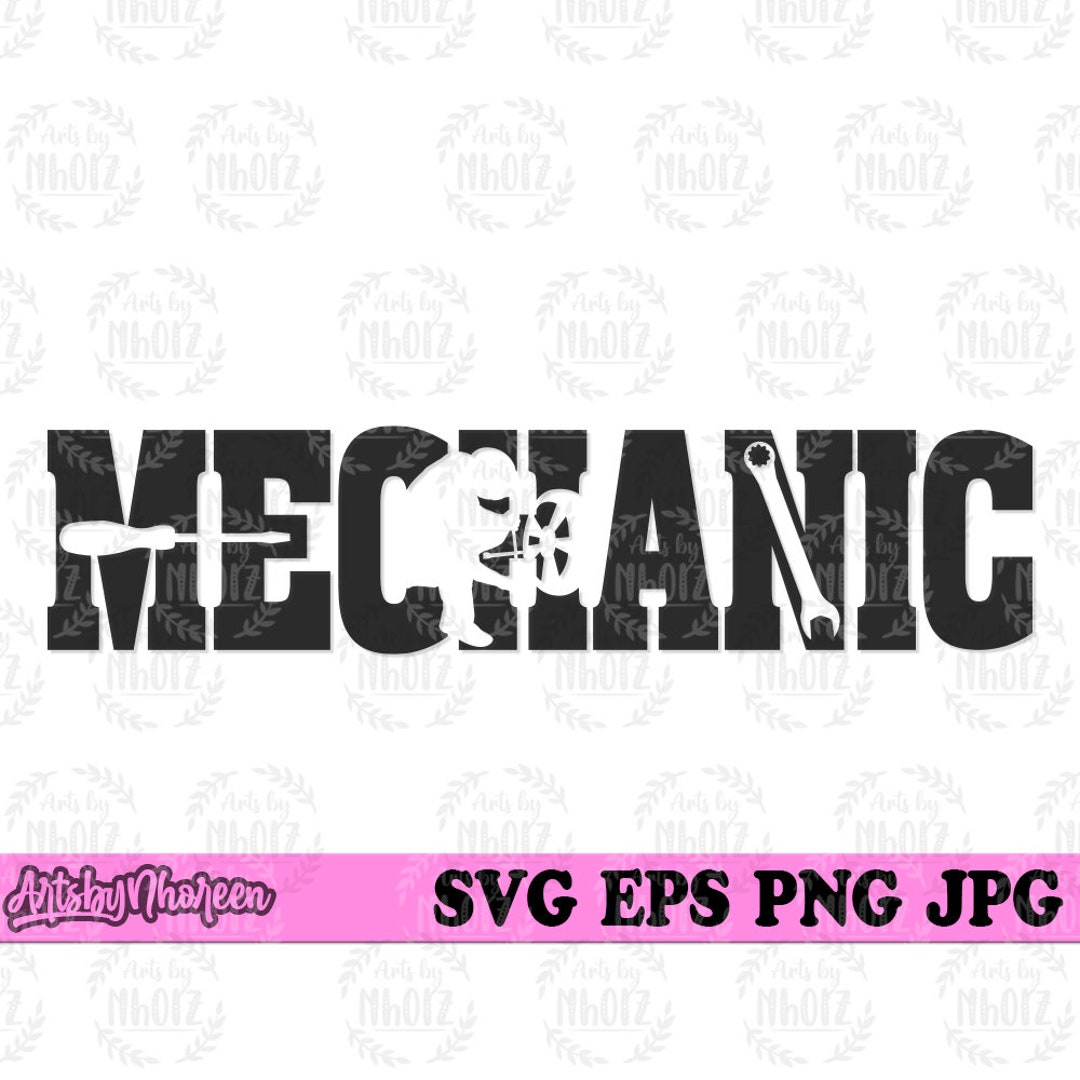 Mechanic Jpeg Svg, Wrenches Clipart, Mechanic T-shirt Text PNG Design ...