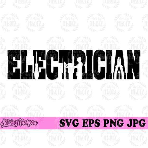 Electrician Svg Electrical Dad Cut File Electric Shop Logo - Etsy