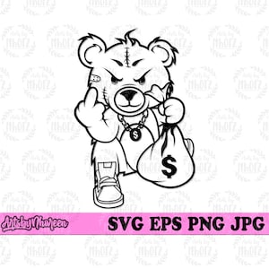 Teddy Gangster With Moneybag Middle Finger Svg Hipster Teddy - Etsy