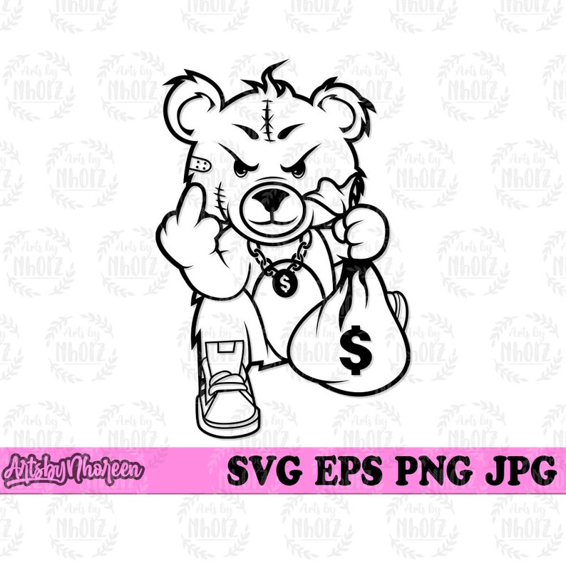 Teddy Gangster With Moneybag Middle Finger Svg Hipster Teddy - Etsy