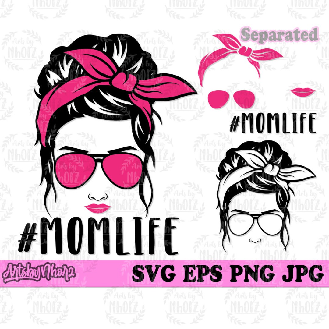 Mom Life Svg, Mom Svg, Mom Life Clipart, Mom Shirt Svg, Mom Life ...