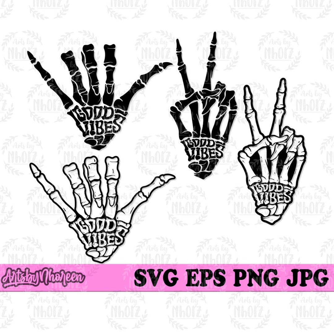 Skeleton Hand Good Vibes Svg, Skeletal Palm Clipart, Shaka Life Sign ...