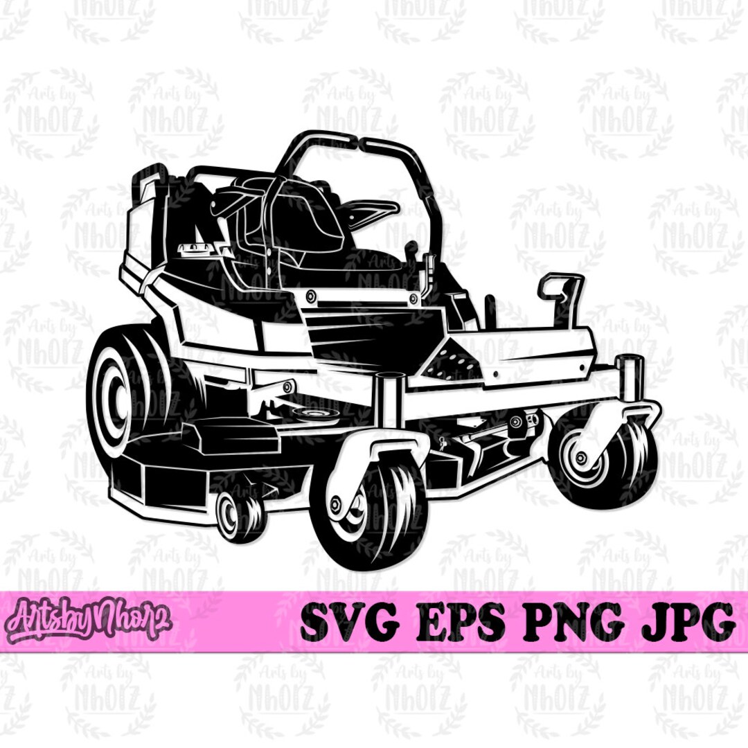 Zero Turn Lawn Mower Svg, Lawn Mower Clipart, Lawn Mower Cutfile, Zero ...