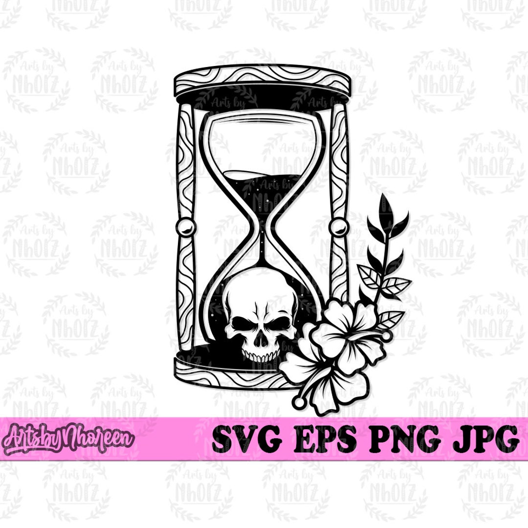 Hour Glass Skull Svg, Floral Sand Timer Clipart, Time Keeper Cut File ...