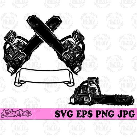 Chainsaw SVG Bundle Chainsaw Clipart Chainsaw Cutfile | Etsy