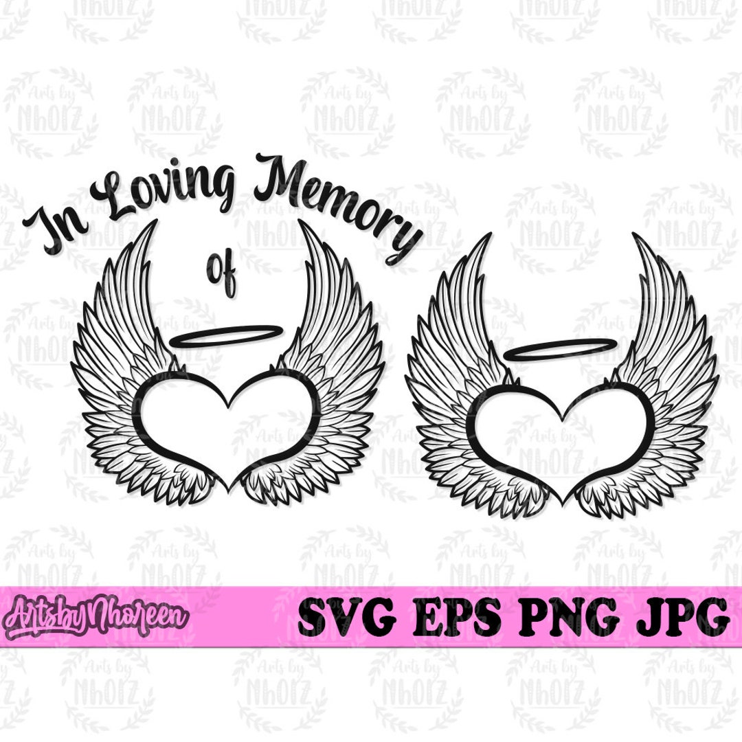 In Loving Memory Svg, Death Anniversary T-shirt Design Png, Heart Angle ...