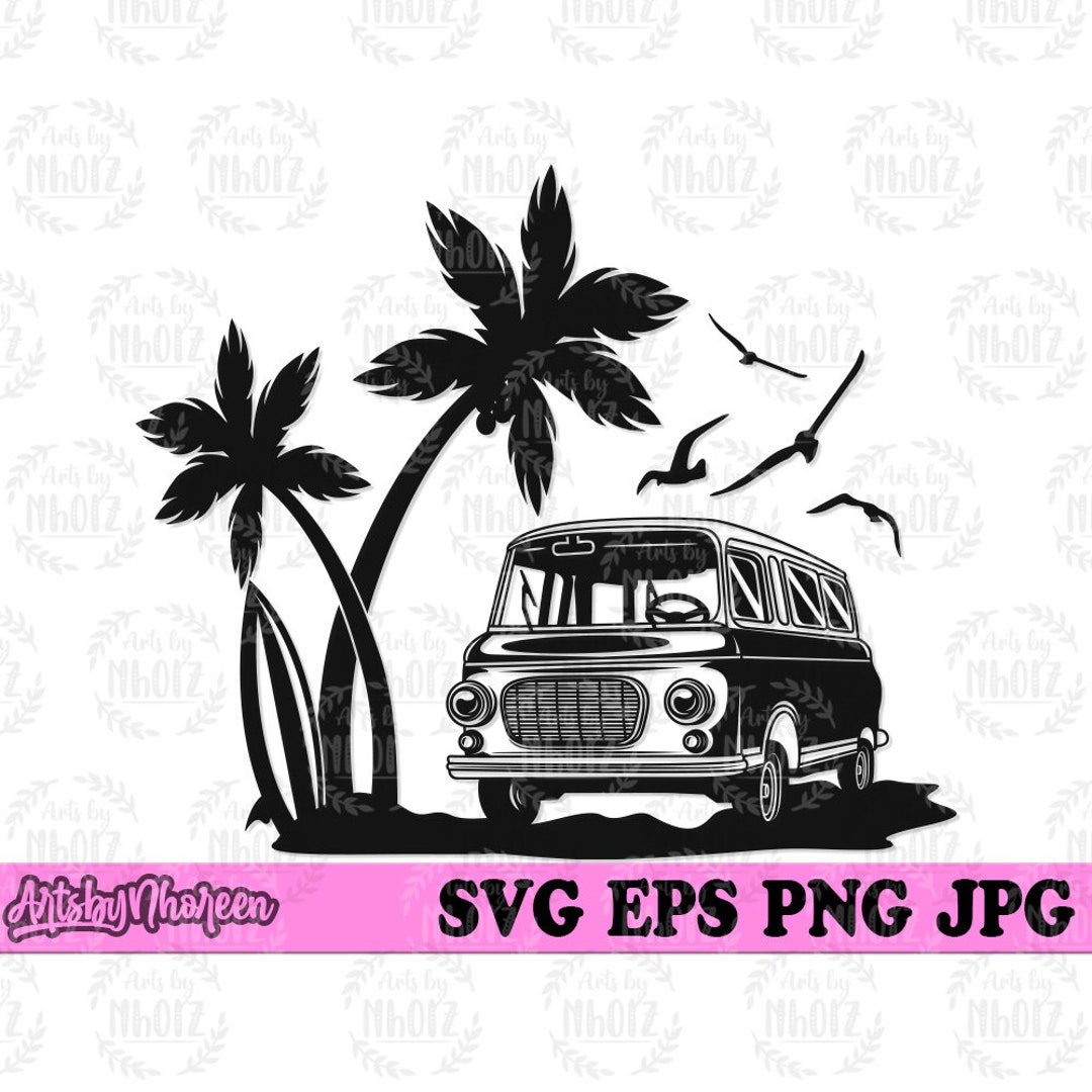 Summer Vintage Van Svg, Salt Life Clipart, Surf Vehicle Stencil ...