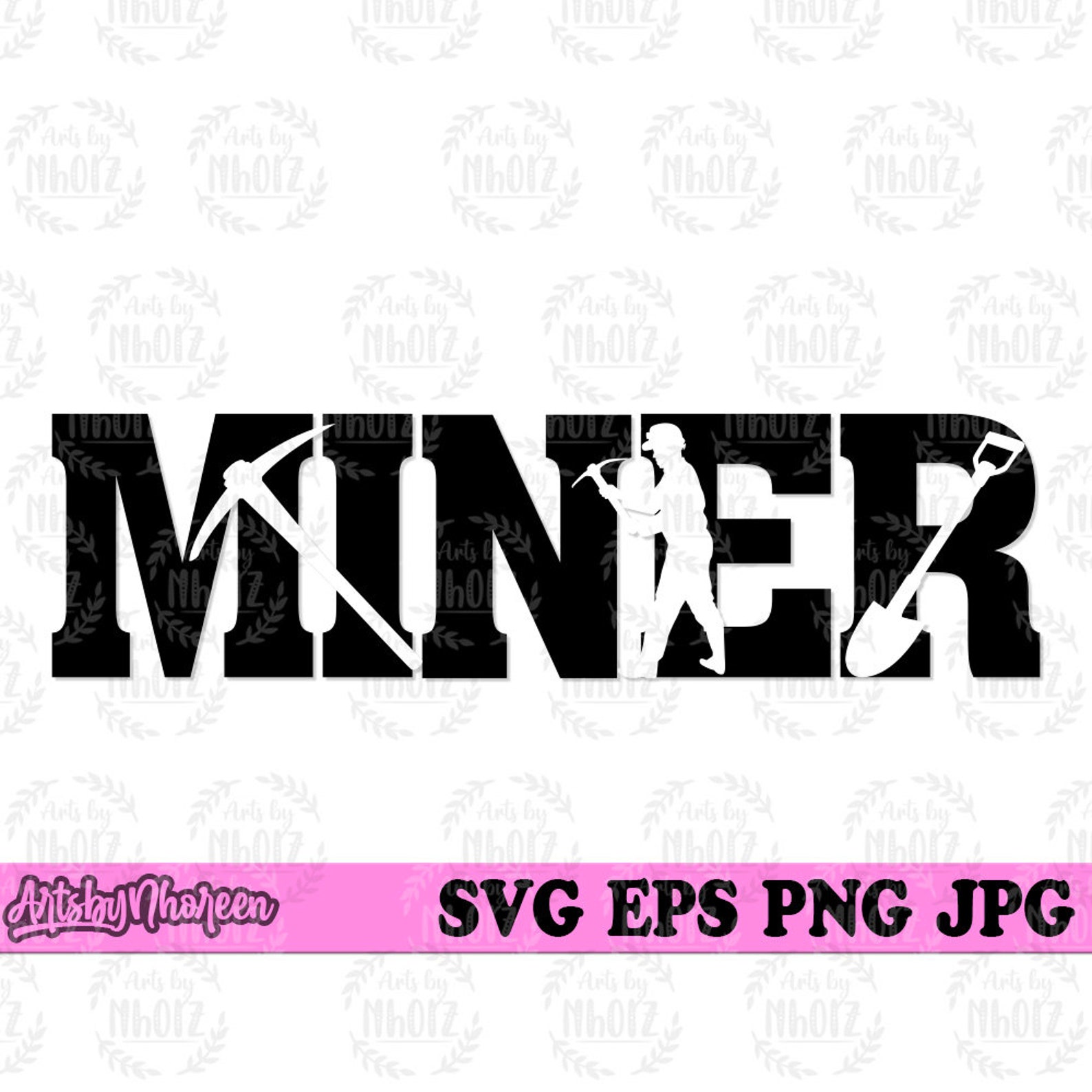 Miner Name Svg | Mining T-shirt Label Png | Mining Tools Clipart ...