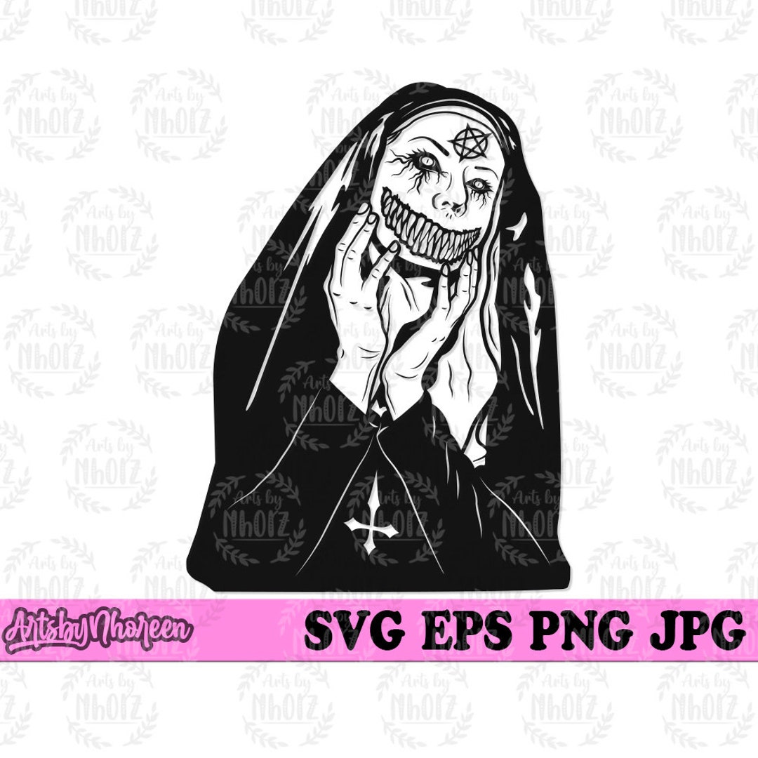 Scary Horror Nun Svg, Creepy Demonic Evil Sister Clipart, Exorcism Cut ...