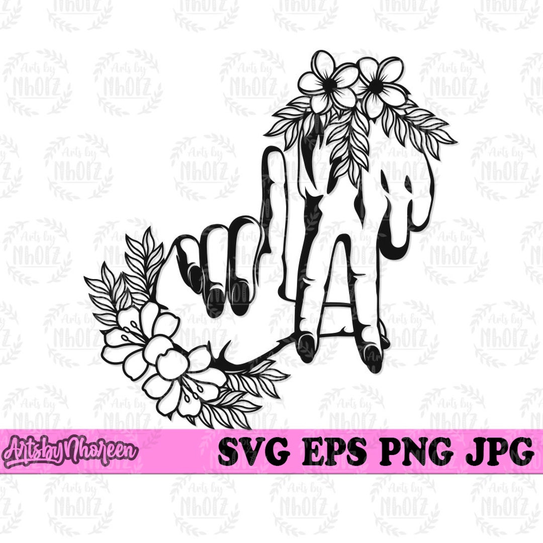 LA Hand Sign Svg, Los Angles Clipart, Floral Palm Cut File, Sexy Long ...