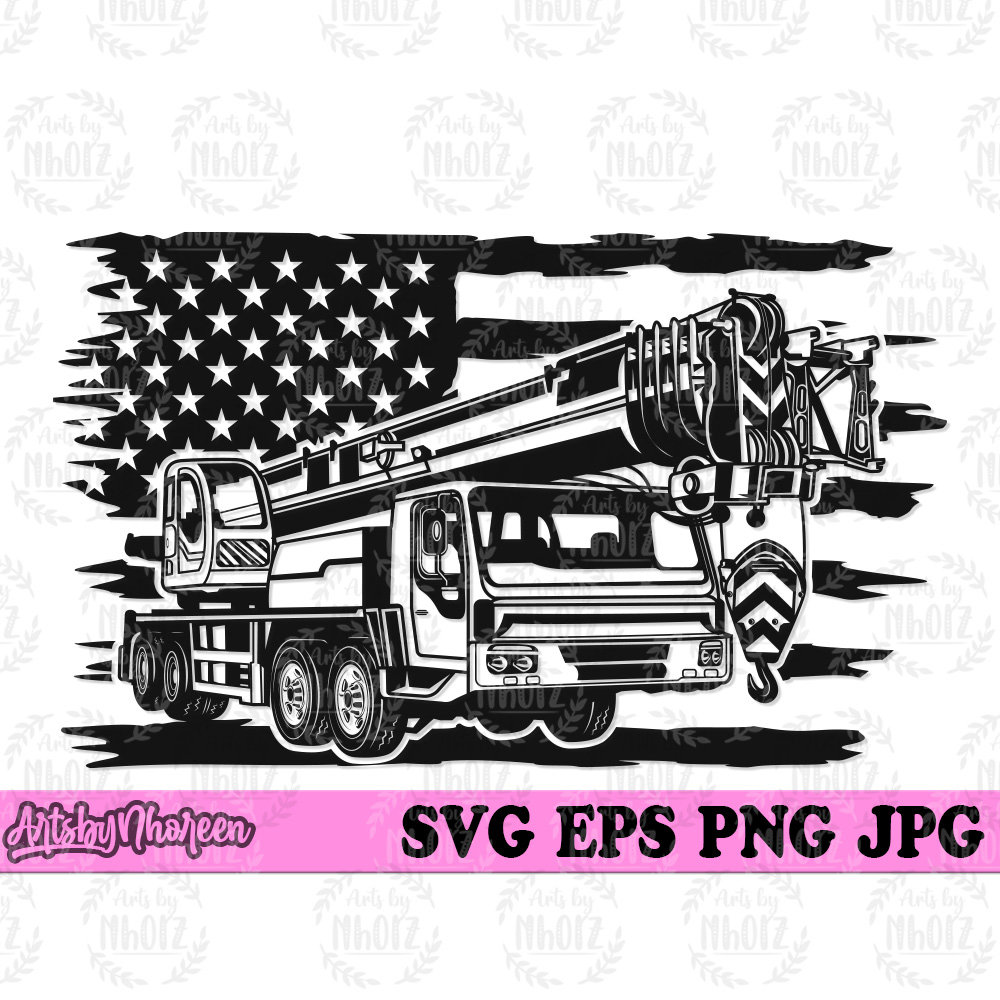 US Mobile Crane Truck Svg, Construction Clipart, Contractor Dad Gift ...