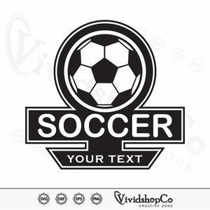 Soccer Club Svg, Football Team Svg, Sports Svg, Soccer Club Clipart ...