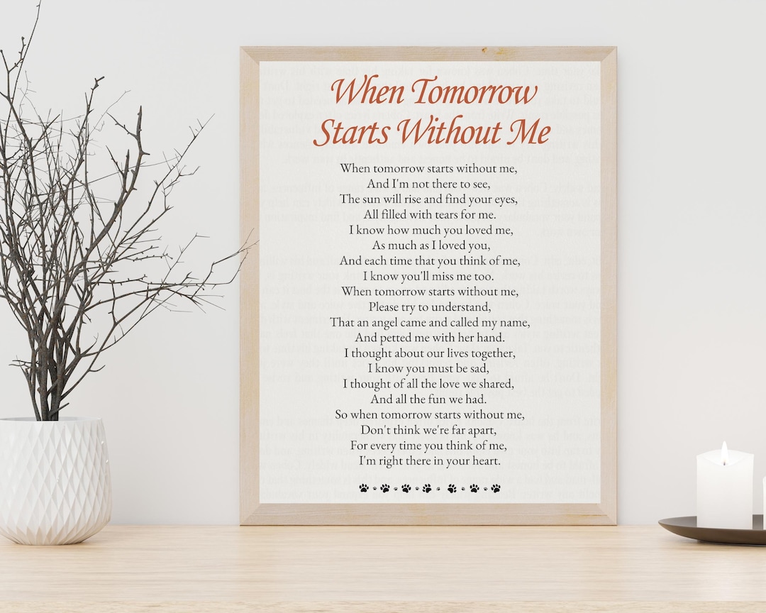 Dog Memorial Poem, When Tomorrow Starts Without Me, Rainbow Bridge Poem ...
