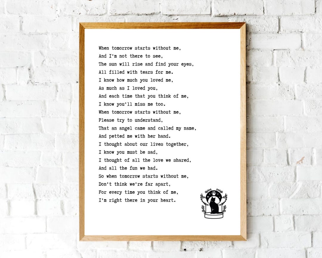 Cat Memorial Poem, When Tomorrow Starts Without Me, Rainbow Bridge Poem ...