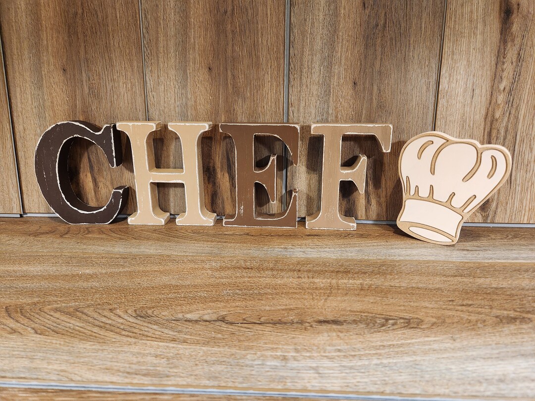 Chef! Free Standing, Distressed Wood Letters Honoring the Chef in Your ...