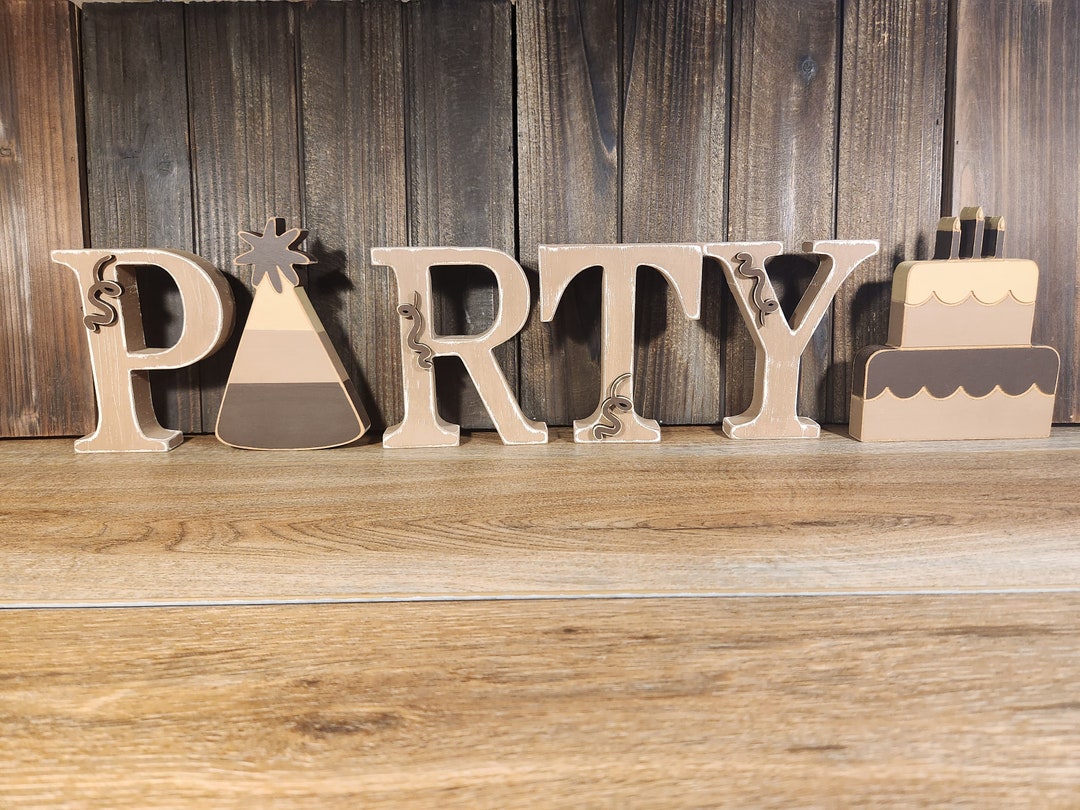 PARTY! Free Standing Wood Letters and Party Hat, Complete With Birthday ...