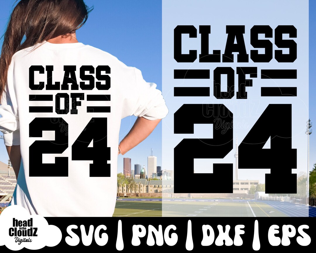 Class of 24 Svg Class of 24 Png Grad of 2024 Svg Grad of 2024 Png ...