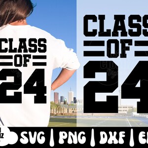 Class of 24 Svg Class of 24 Png Grad of 2024 Svg Grad of 2024 Png ...