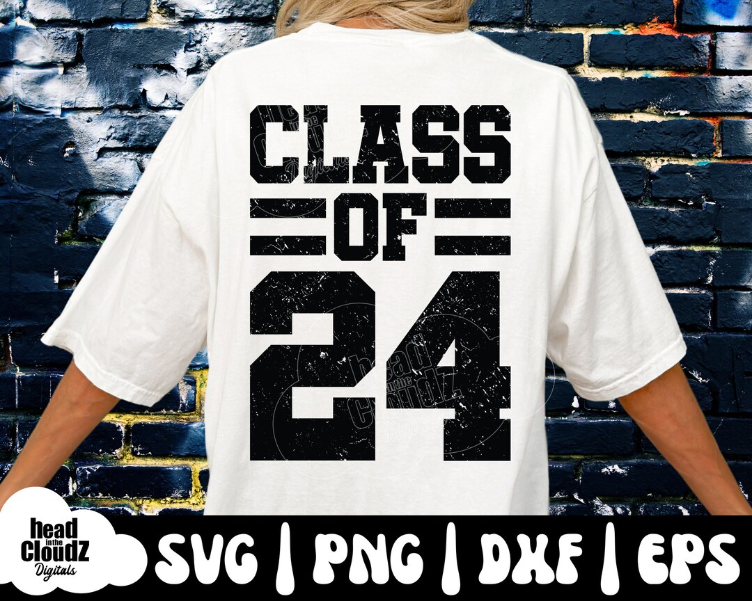 Class of 24 Svg Class of 24 Png Grad of 2024 Svg Grad of 2024 Png ...