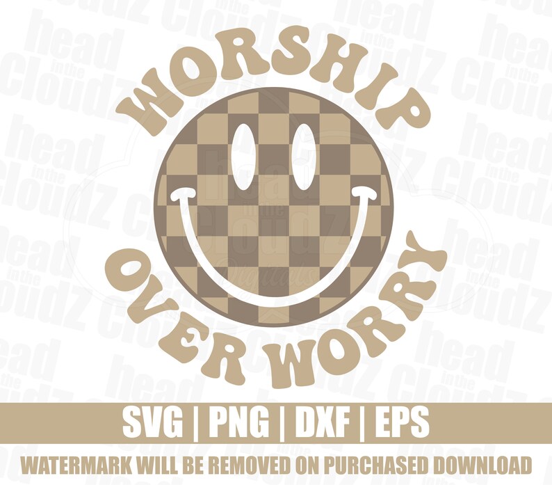 Worship Over Worry SVG Worship Over Worry PNG Made to - Etsy