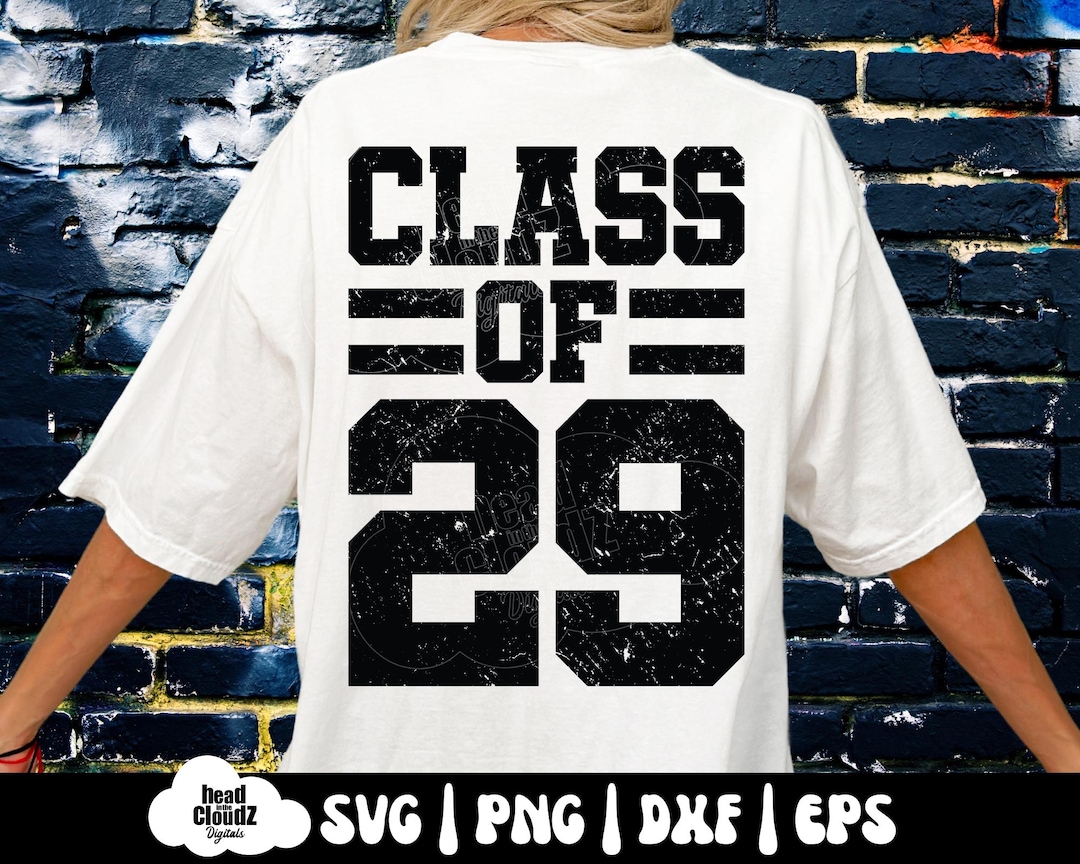 Class of 29 Svg | Class of 29 Png | Grad of 2029 Svg | Grad of 2029 Png ...