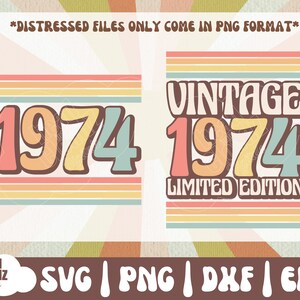Vintage 1974 Limited Edition SVG | Vintage 1974 Limited Edition PNG ...