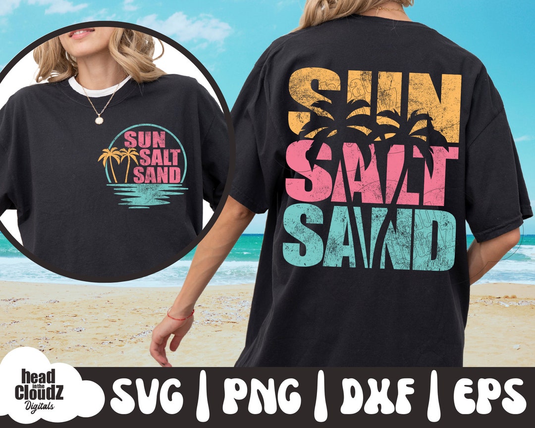Sun Salt Sand SVG Sun Salt Sand PNG Beach Svg Beach Png Summer Svg ...