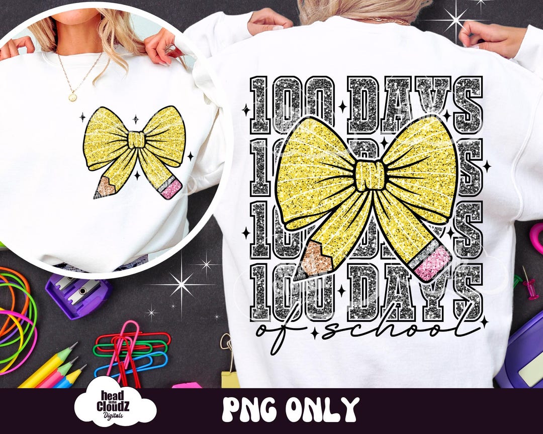 100 Days of School PNG Glitter Sparkle Teacher Coquette Pencil Bow ...