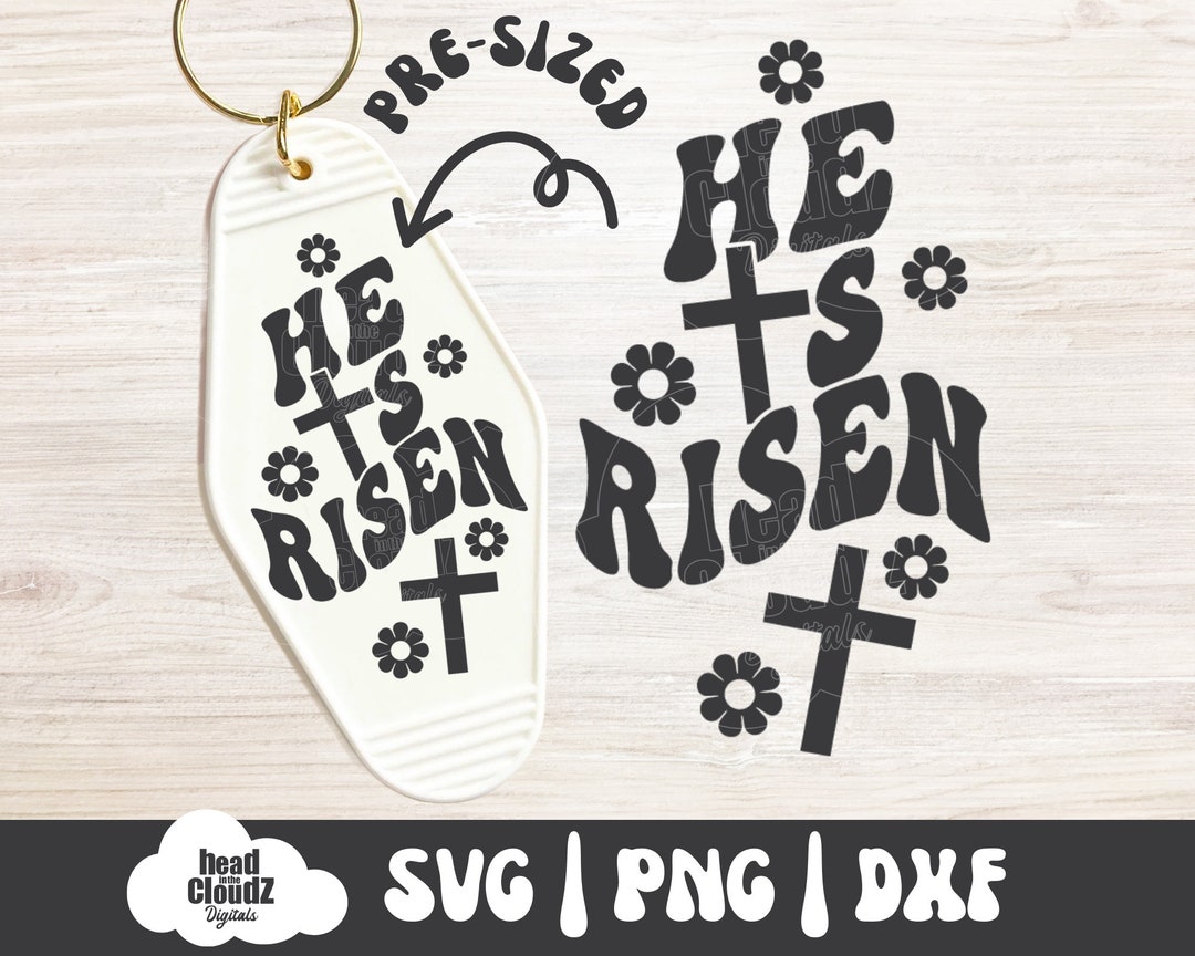 He is Risen SVG PNG DXF Retro Motel Keychain Svg Retro Motel Keychain ...