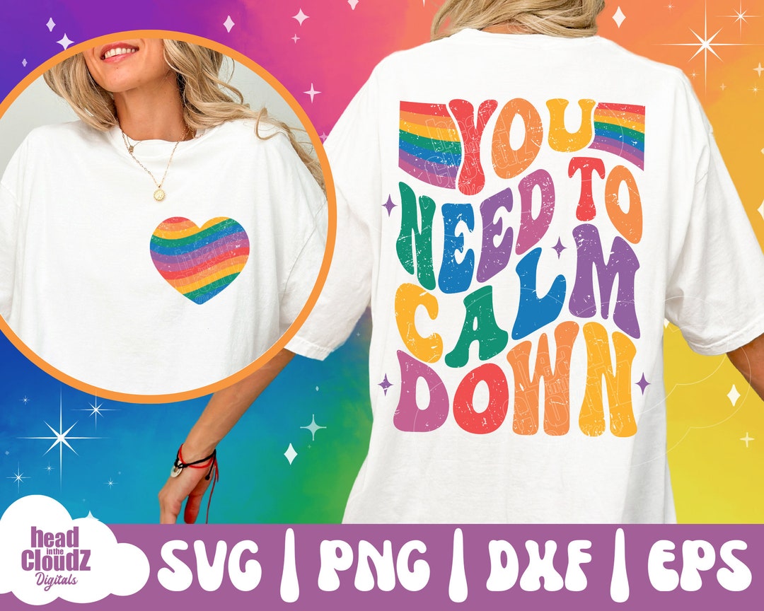 You Need to Calm Down Pride 2024 SVG Pride 2024 PNG Lgbtq Svg Lgbtq Png ...