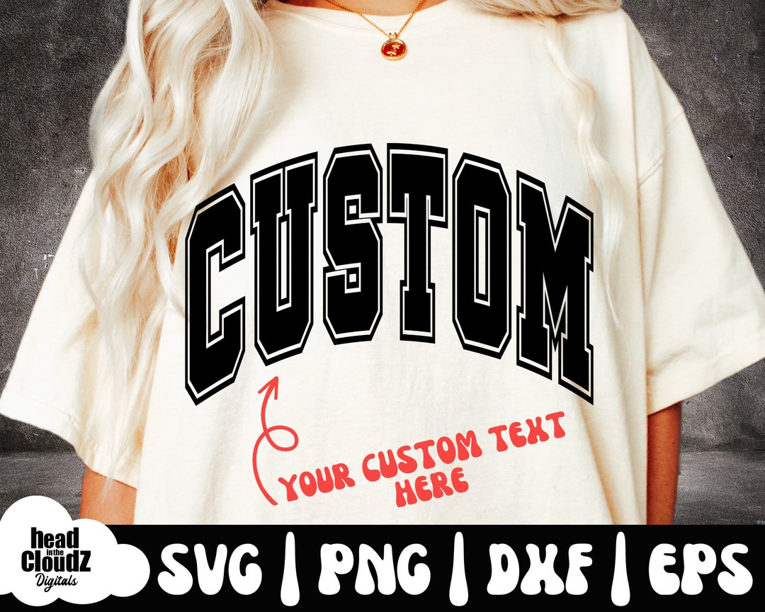Custom Varsity | Svg | Png | Dxf | Eps | Varsity Svg | Varsity Png ...