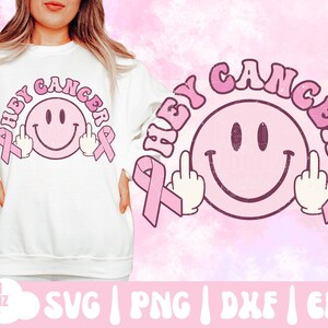 Hey Cancer SVG Hey Cancer PNG Fuck Cancer Svg Fuck Cancer Png Breast ...